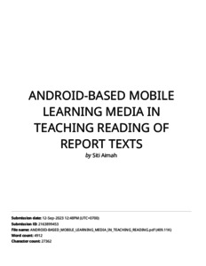 ANDROID-BASED MOBILE LEARNING MEDIA IN TEACHING READING OF REPORT TEXTS - Repository Universitas ...